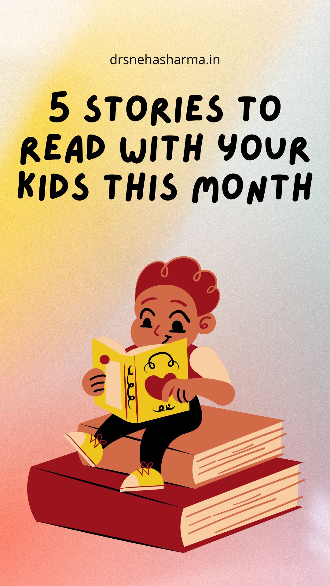 5 Stories To Read With Your Kids This June WORDNAMA